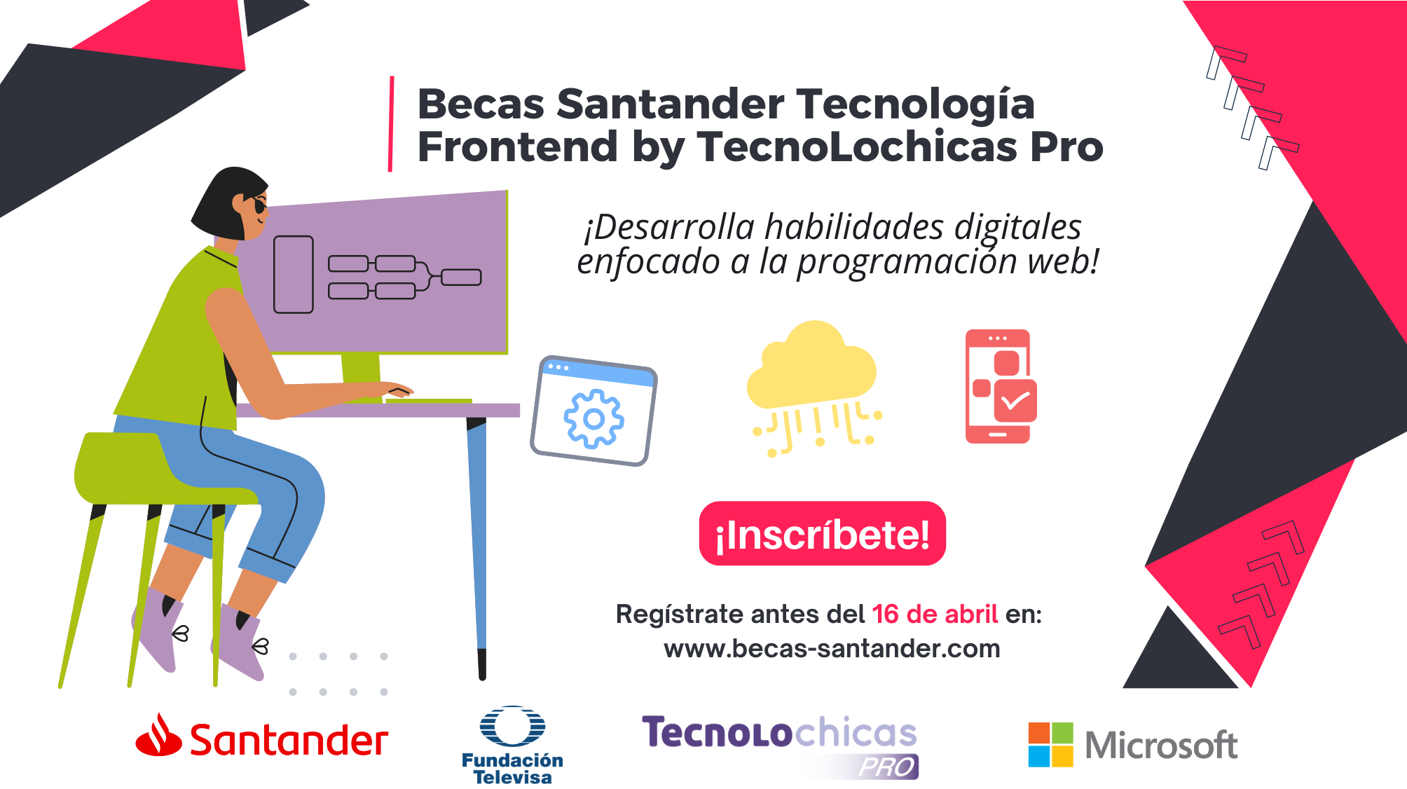 Becas Santander Tecnología | Frontend by TecnoLochicas Pro